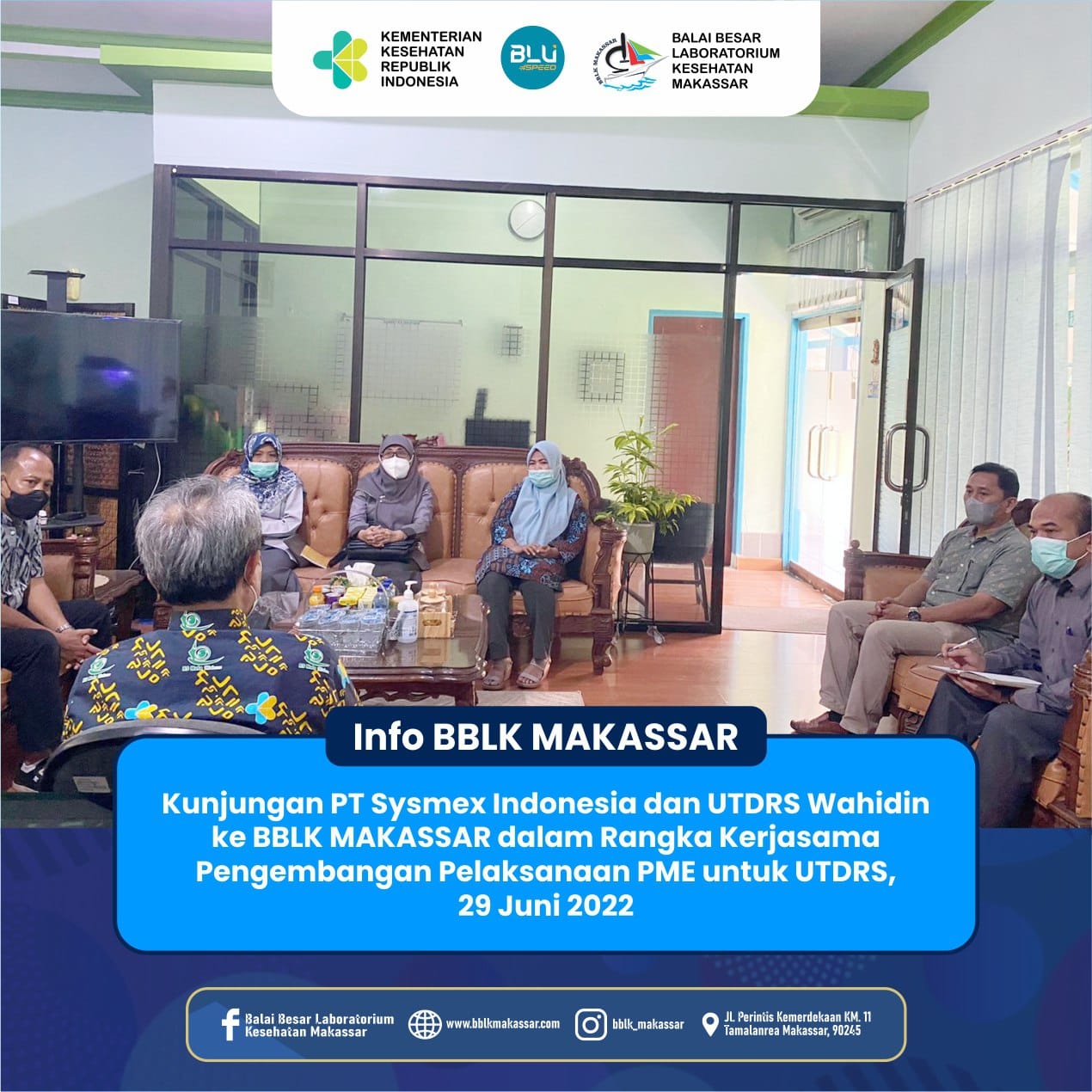 BBLK Makassar Melakukan Kerjasama Pengembangan Pelaksanaan PME untuk UTDRS | BB Labkesmas Makassar
