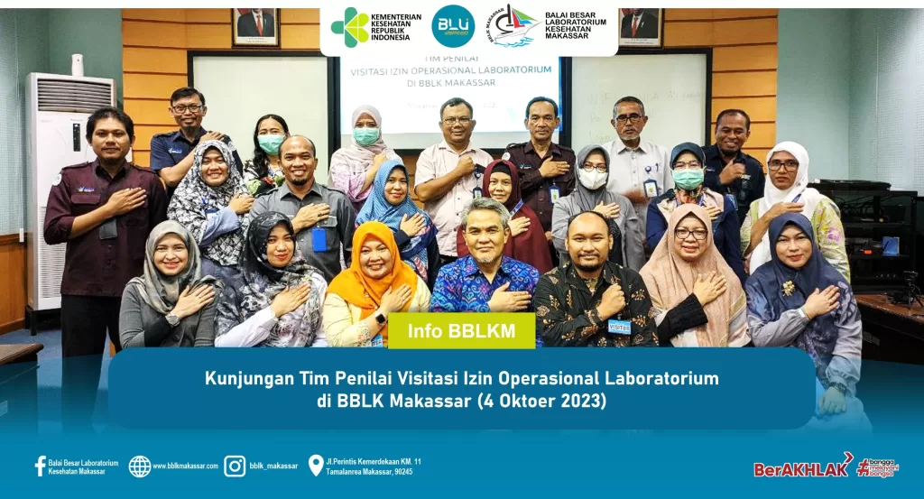 Kunjungan Tim Penilai Visitasi Izin Operasional Laboratorium di BBLK ...